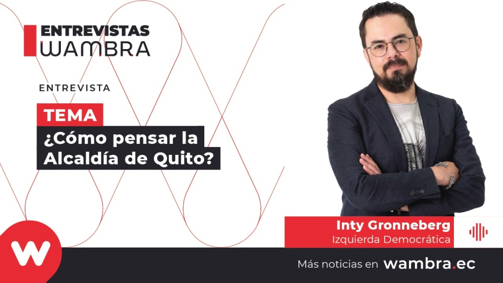 Inty Gronneberg: “nuestra propuesta tiene que ver con recuperación del ...